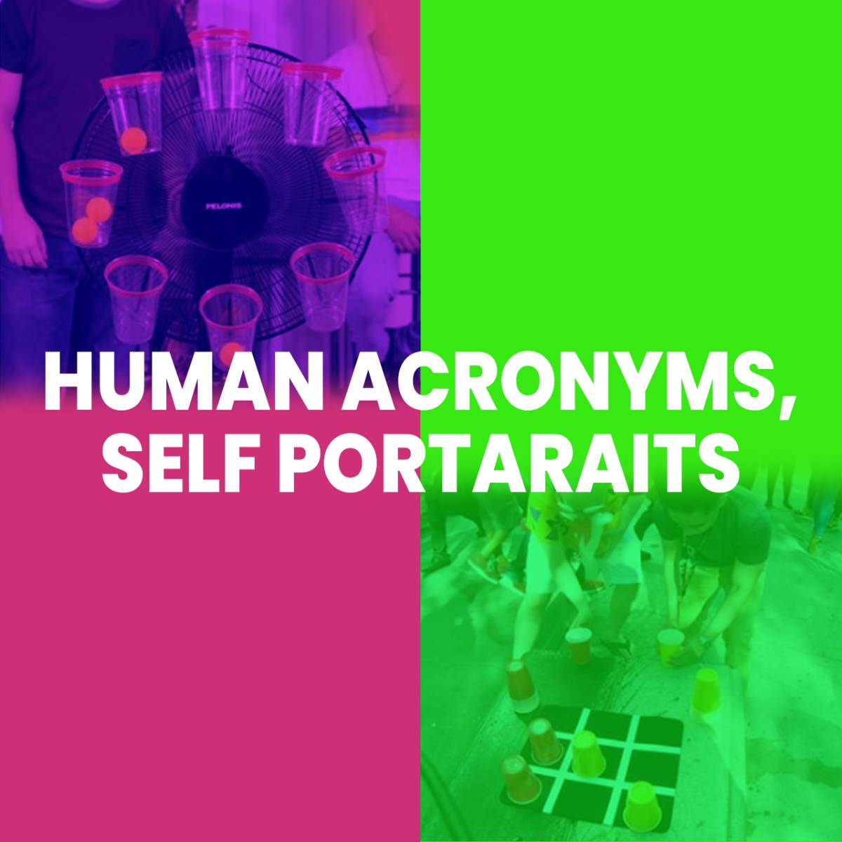 Human Acronyms,Self Portaraits