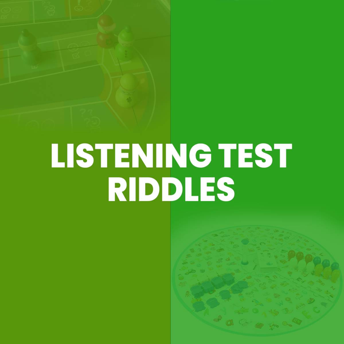 Listening Test Riddles
