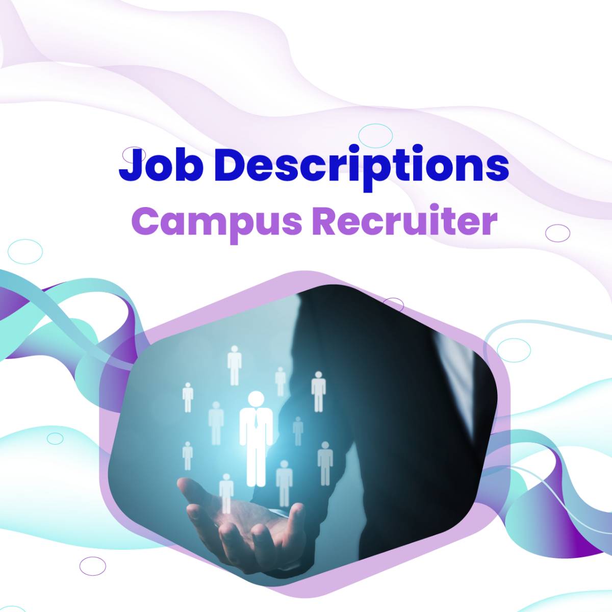 Job Descriptions - Campus Recruiter