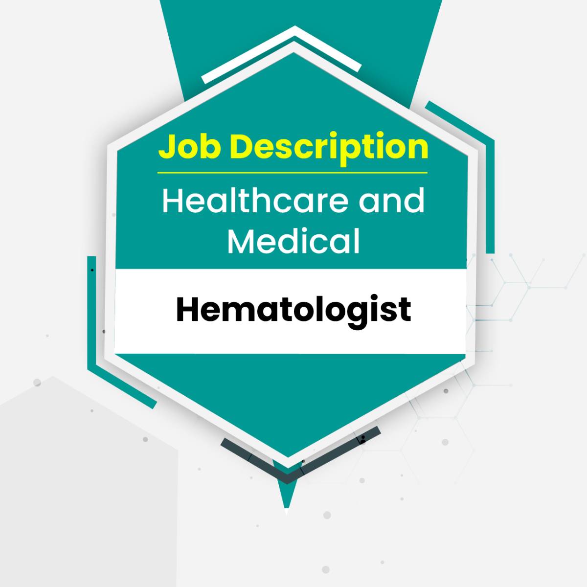 Job Descriptions - Hematologist