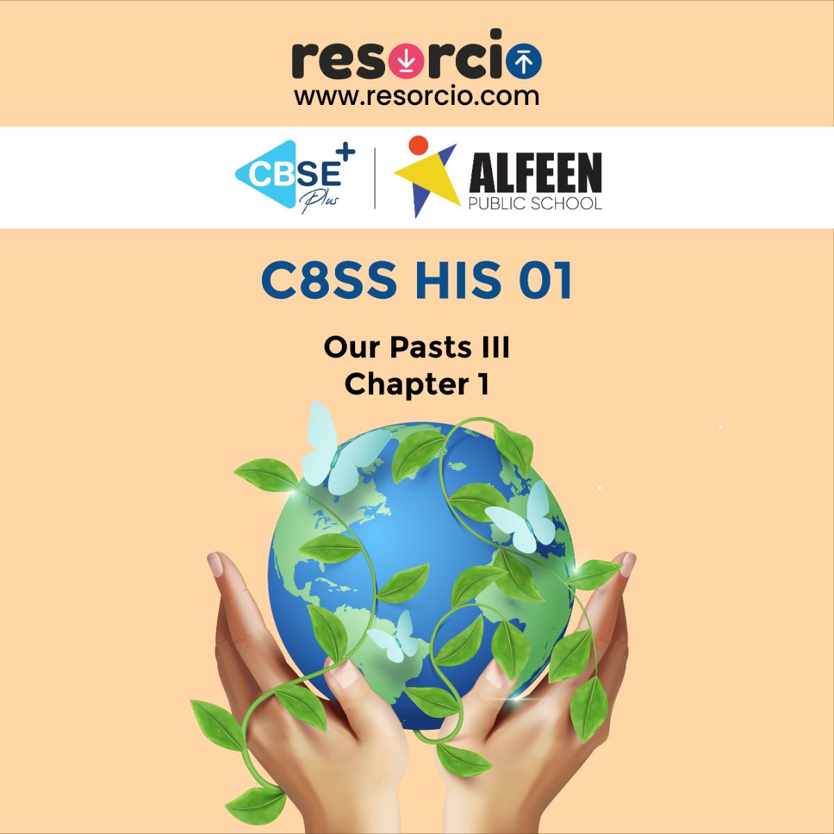 C8SS HIS 01 - Social Science - Our Pasts III - Chapter 1 - Introduction ...