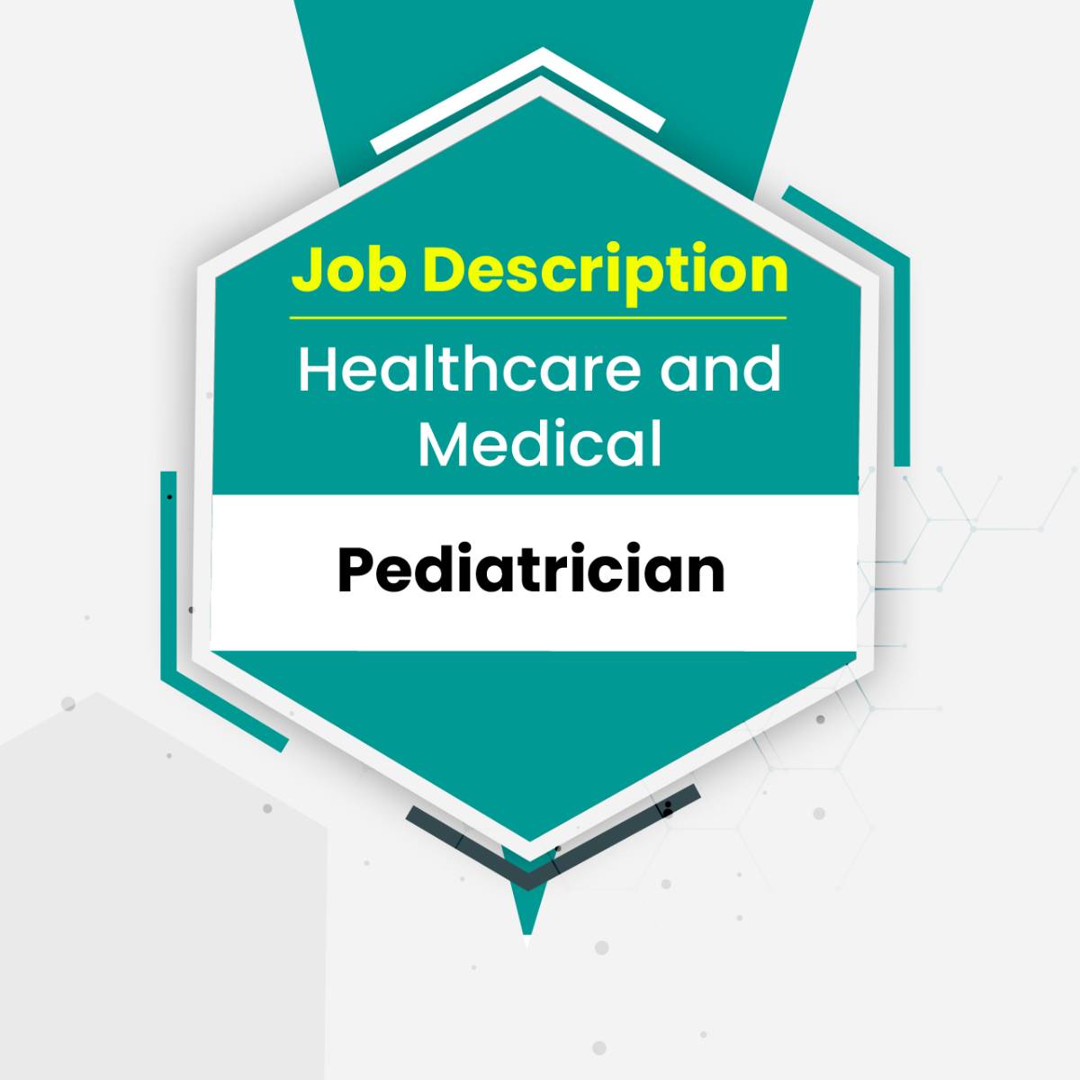 Job Descriptions - Pediatrician