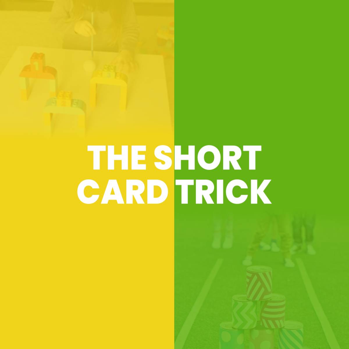 The Short Card Trick