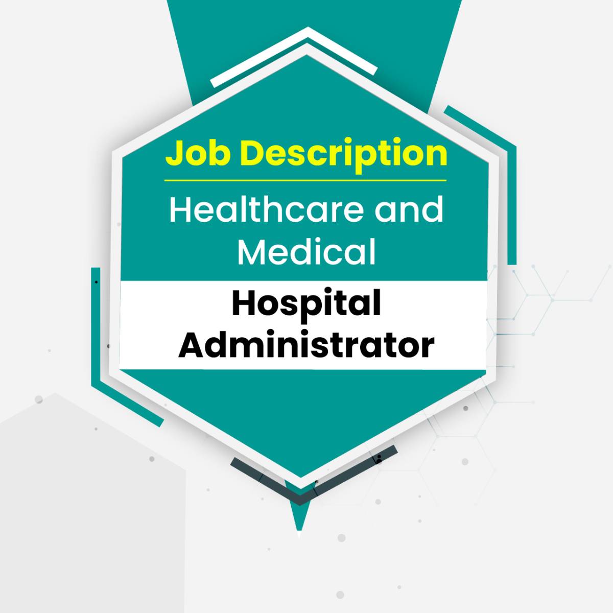 Job Descriptions - Hospital Administrator