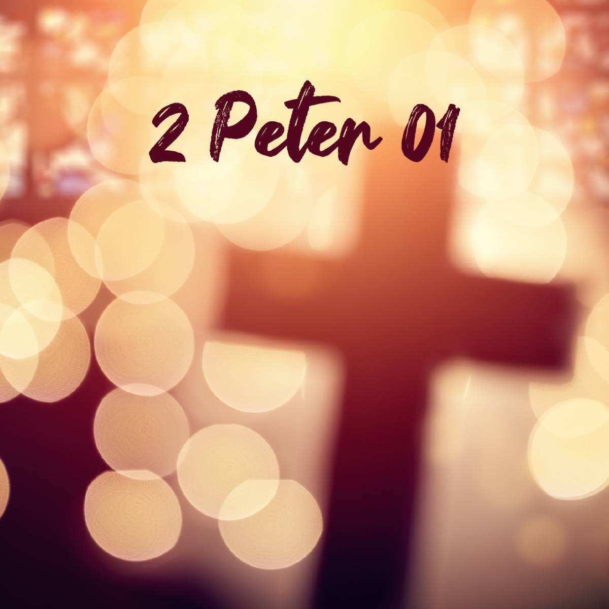 2 Peter 01