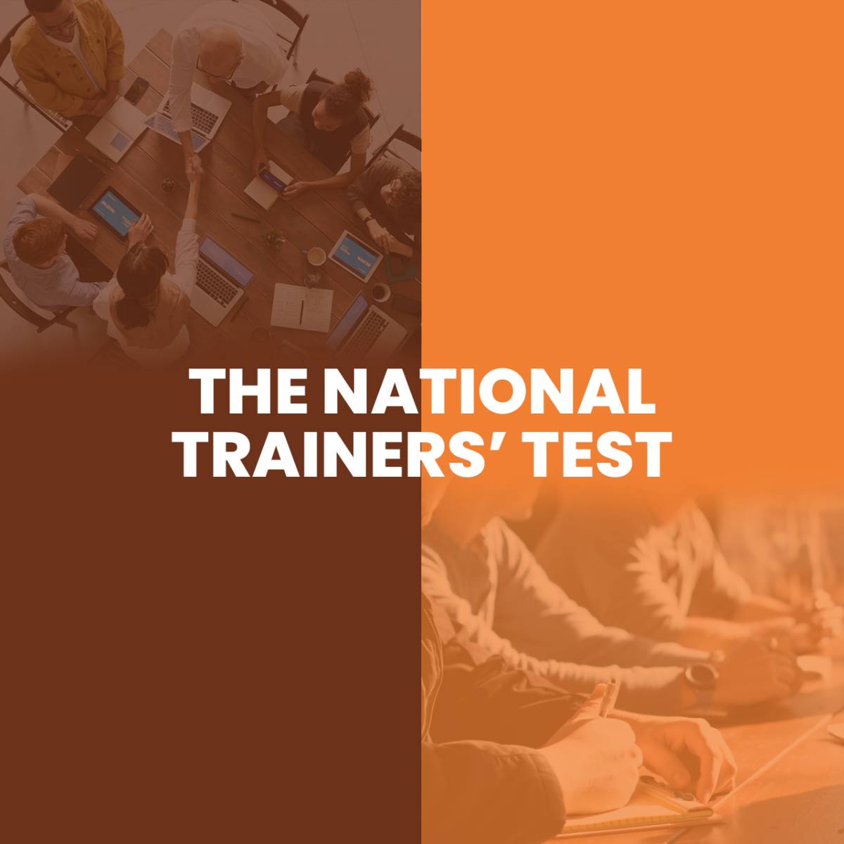 The National Trainers’ Test