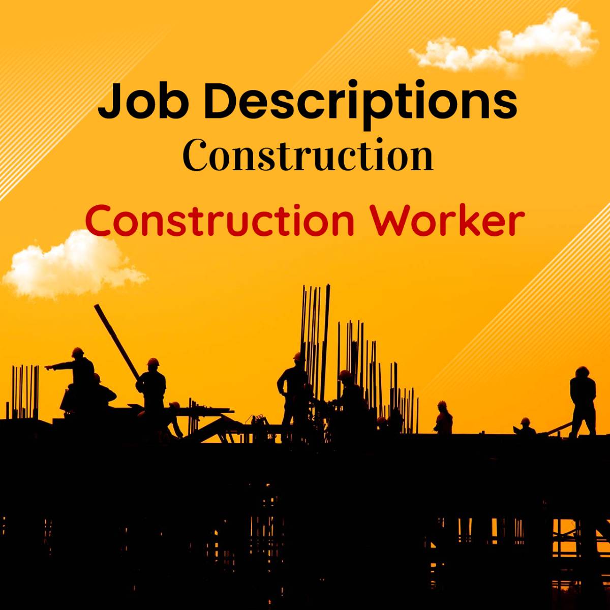 Job Descriptions - Construction Worker