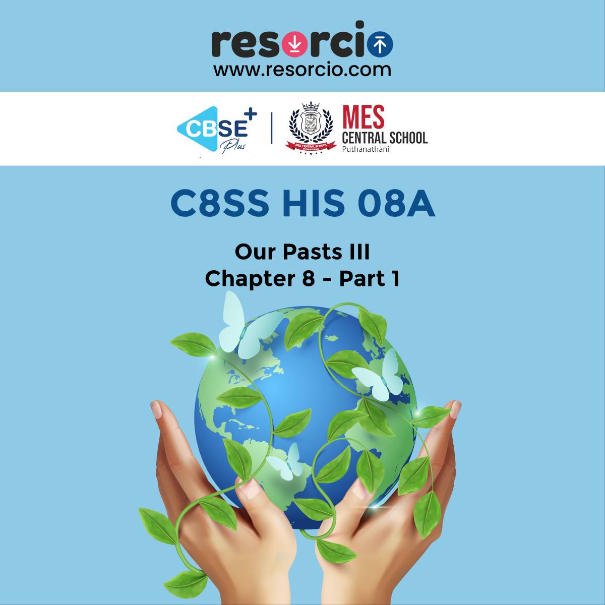 C8SS HIS 08A - Our Pasts III - Chapter 8 - The Making of the National ...