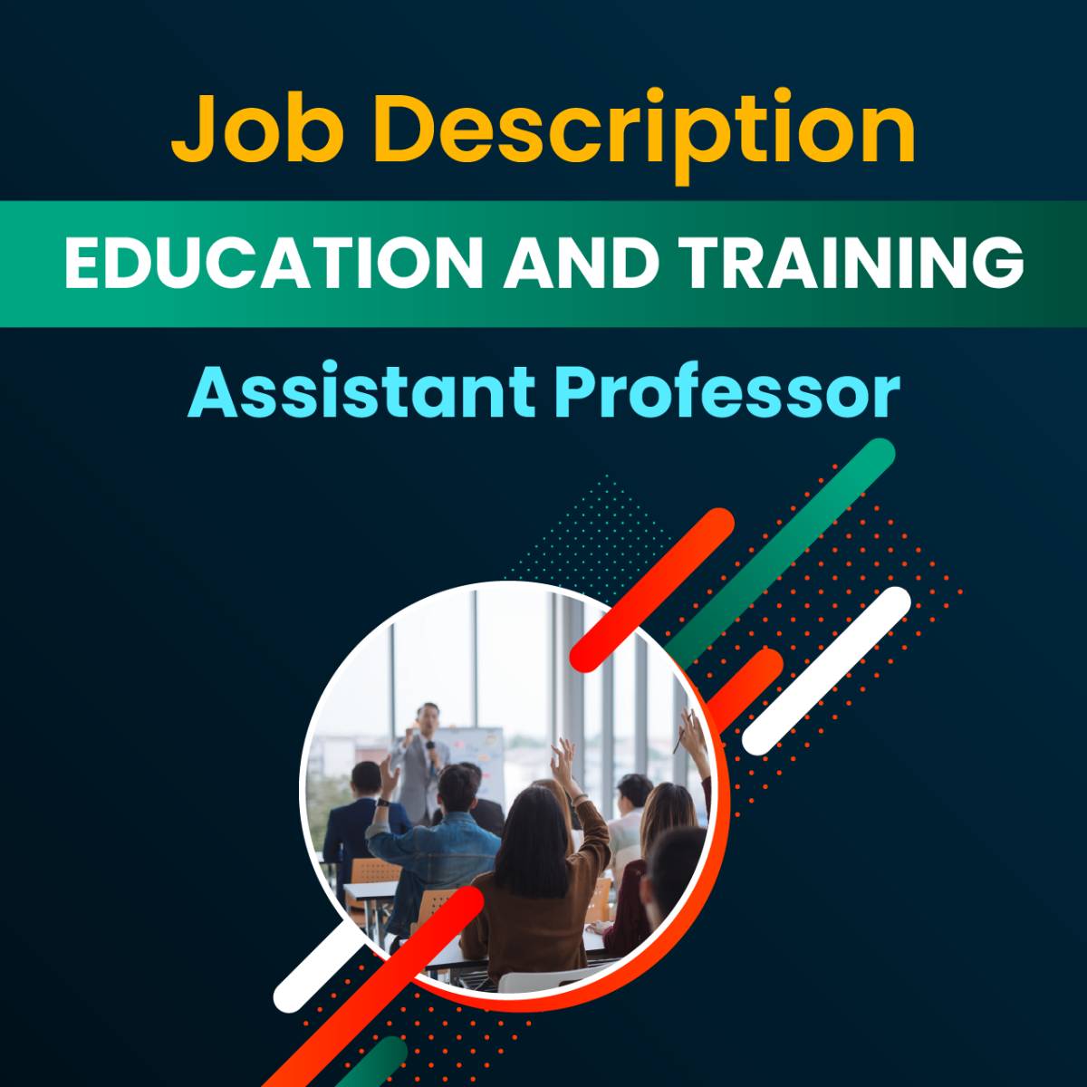 Job Descriptions - Assistant Professor