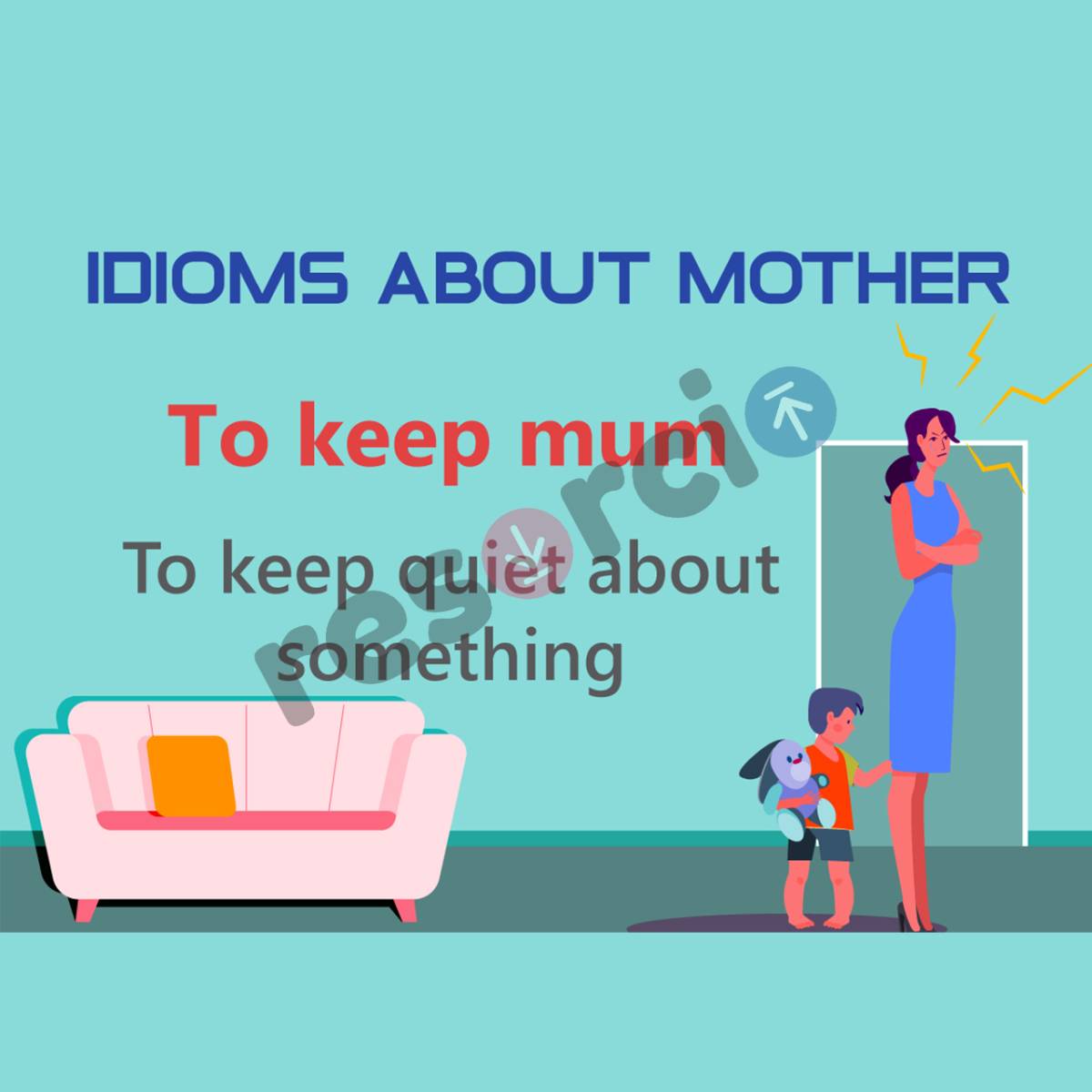 Idioms About Mother - Template 16
