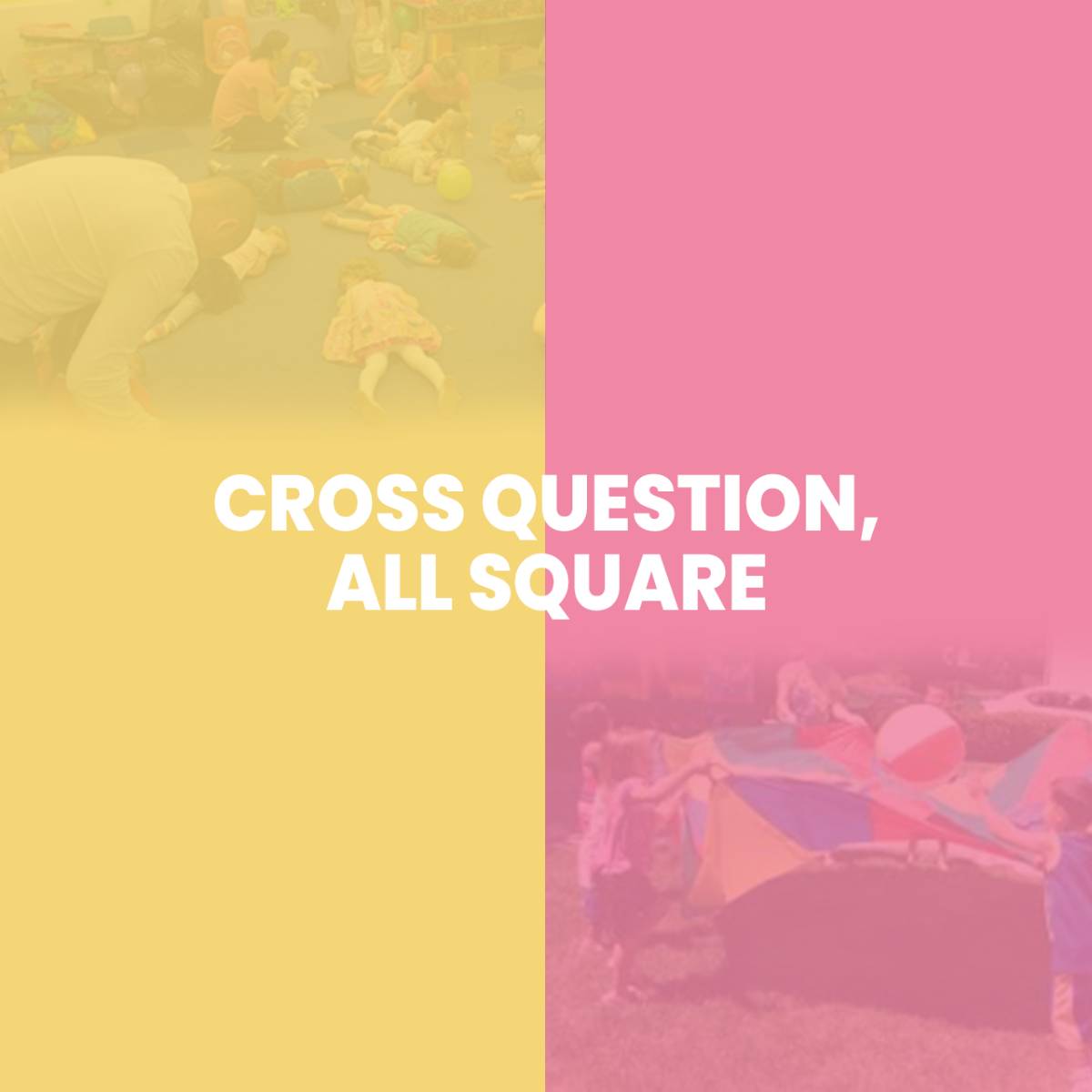 Cross Question, All Square