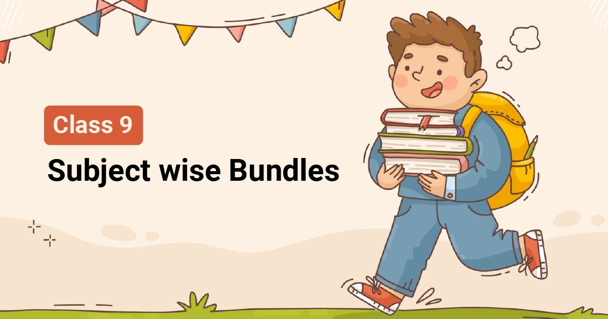 Class 9 - Subject wise Bundles