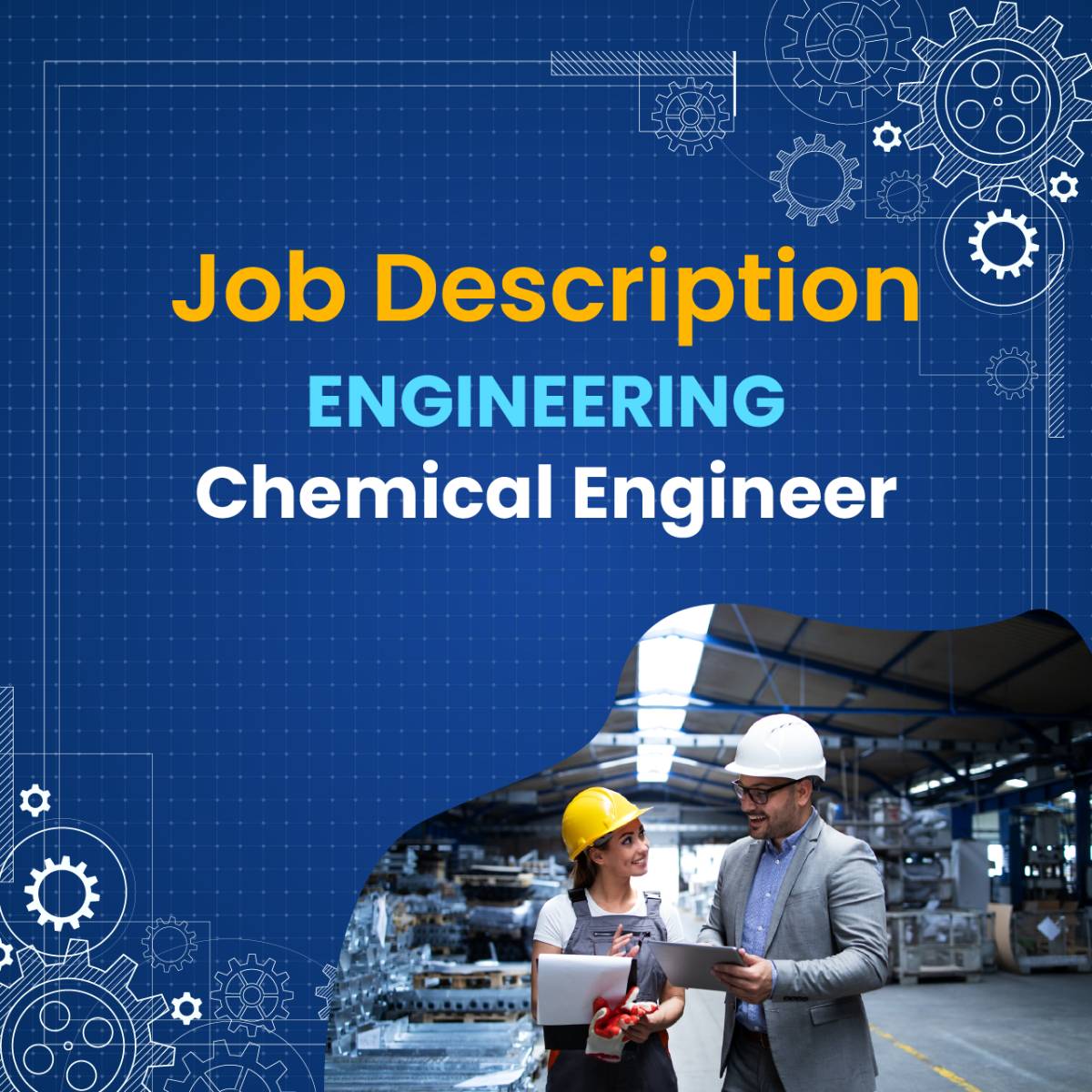 Job Descriptions - Chemical Engineer