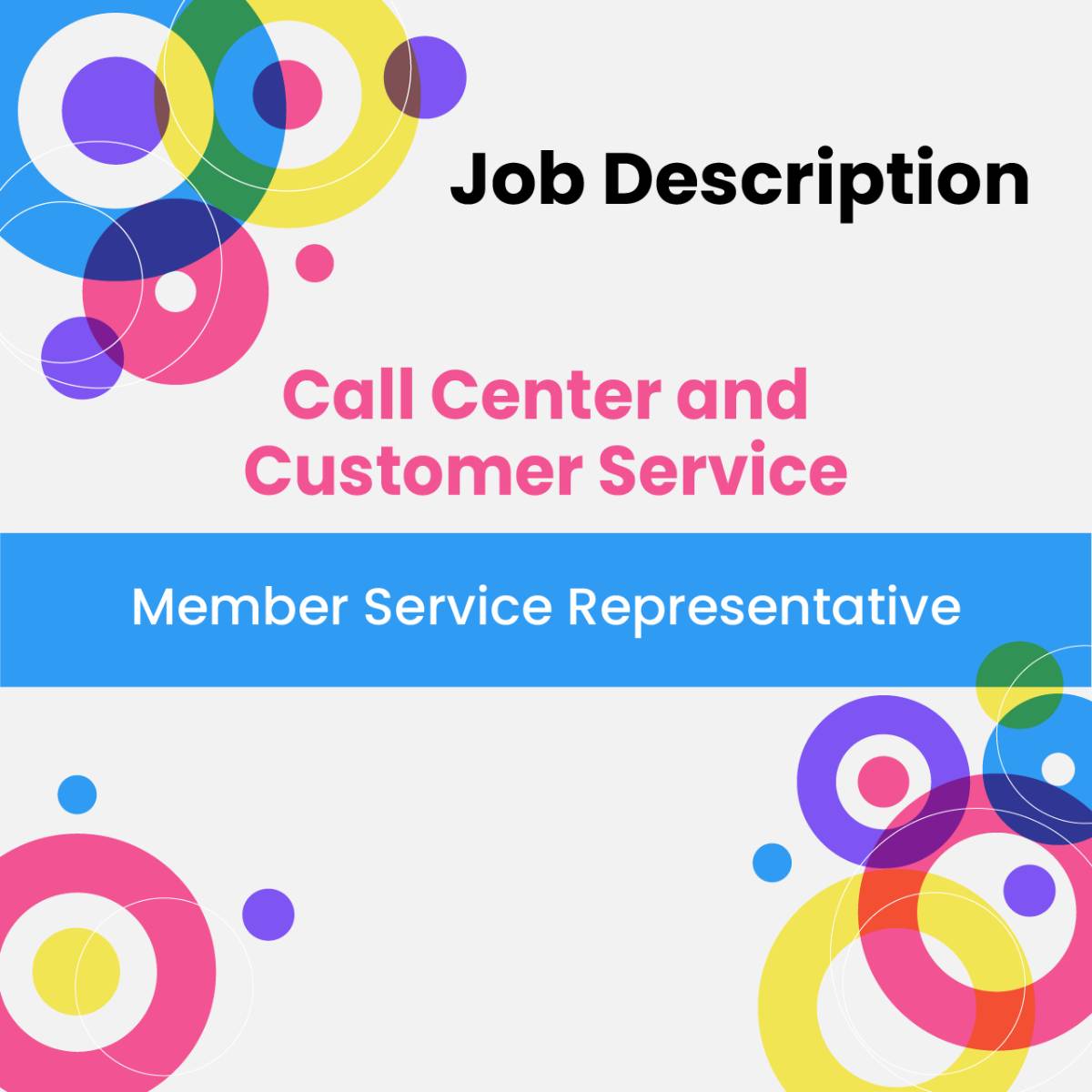 Job Descriptions - Member Service Representative