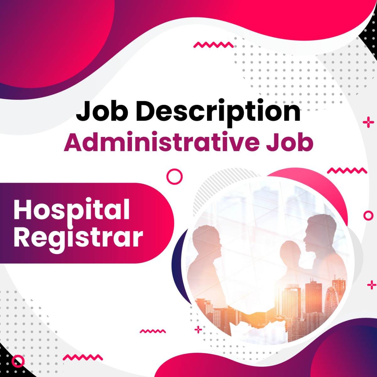Job Descriptions - Hospital Registrar