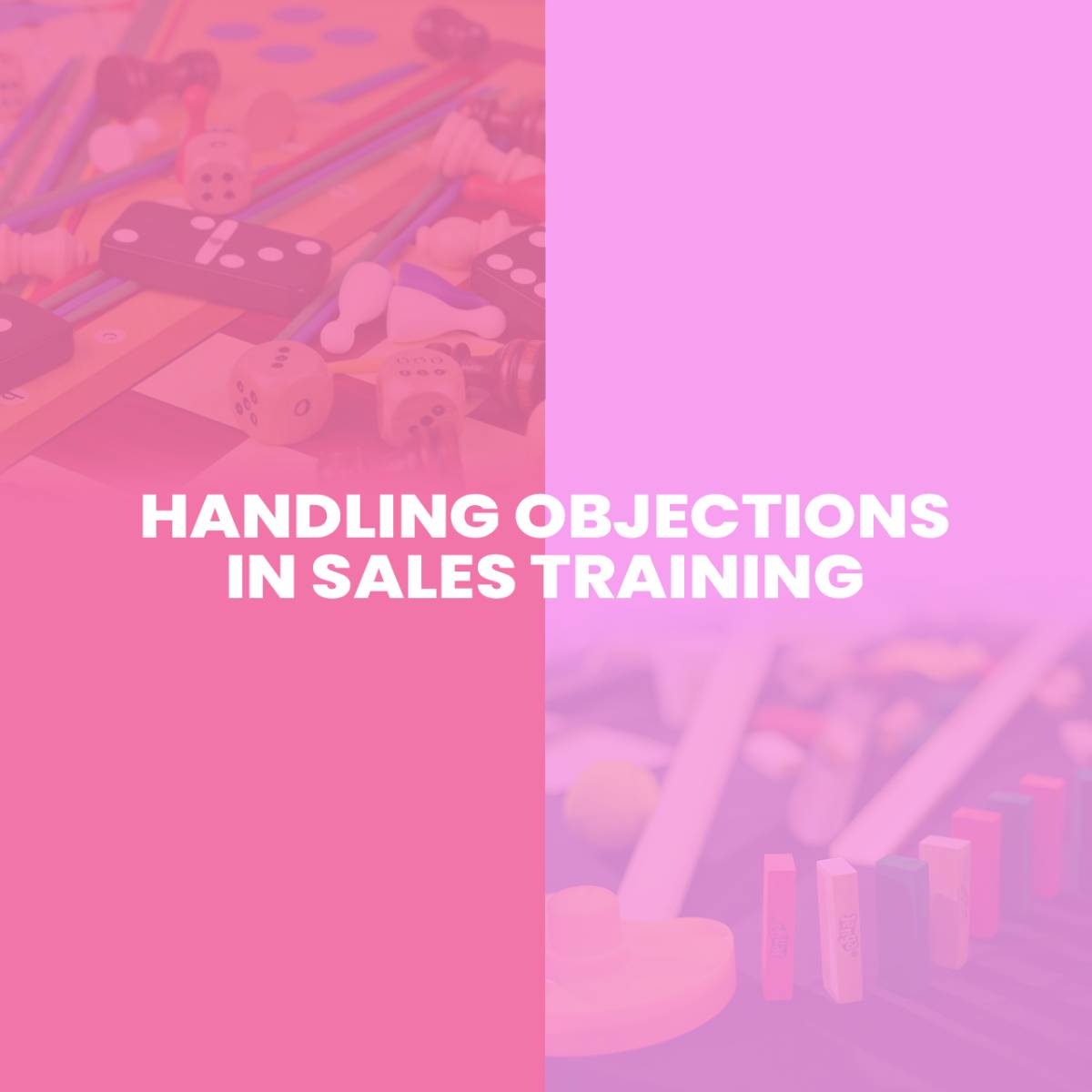 Handling Objections in Sales Training