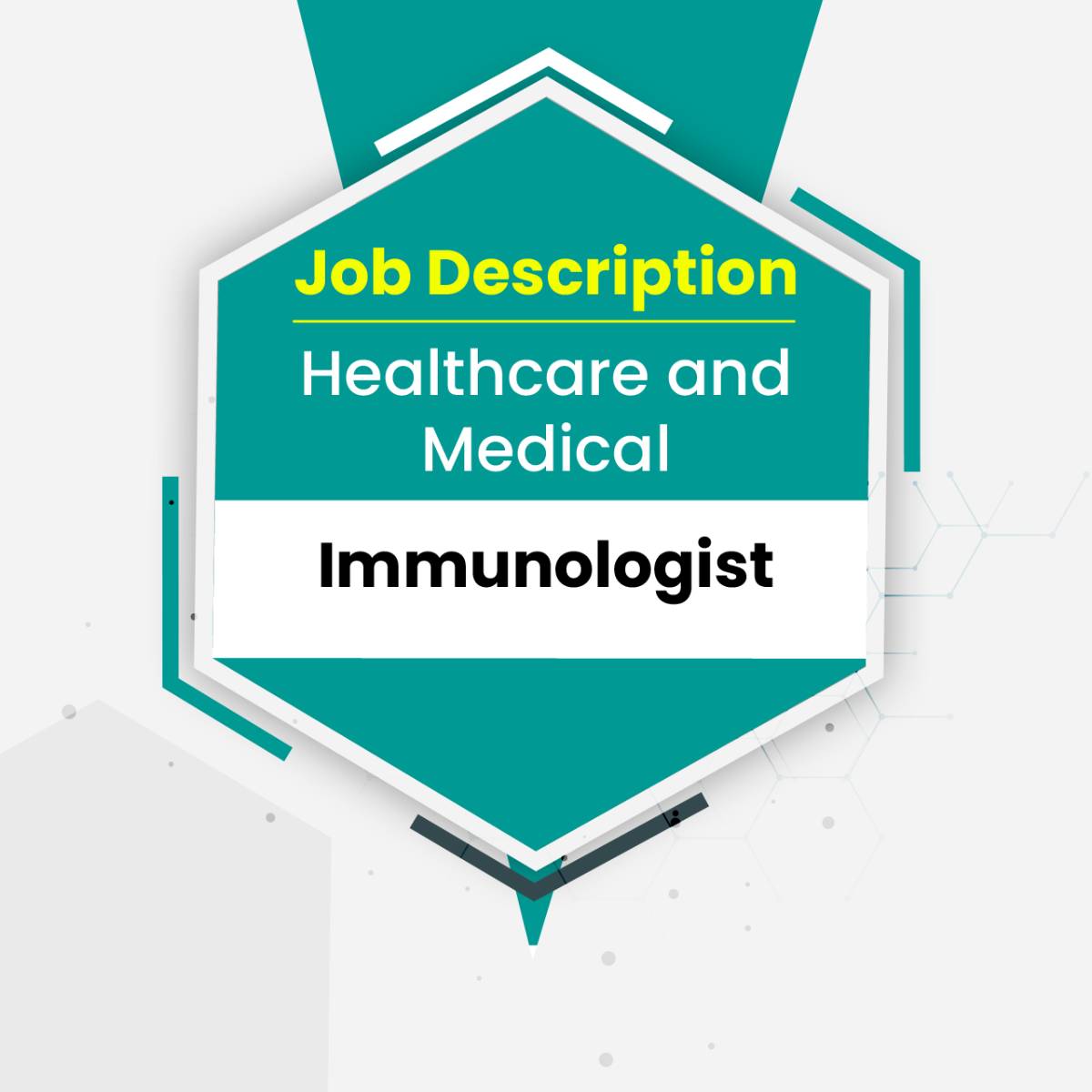 Job Descriptions - Immunologist