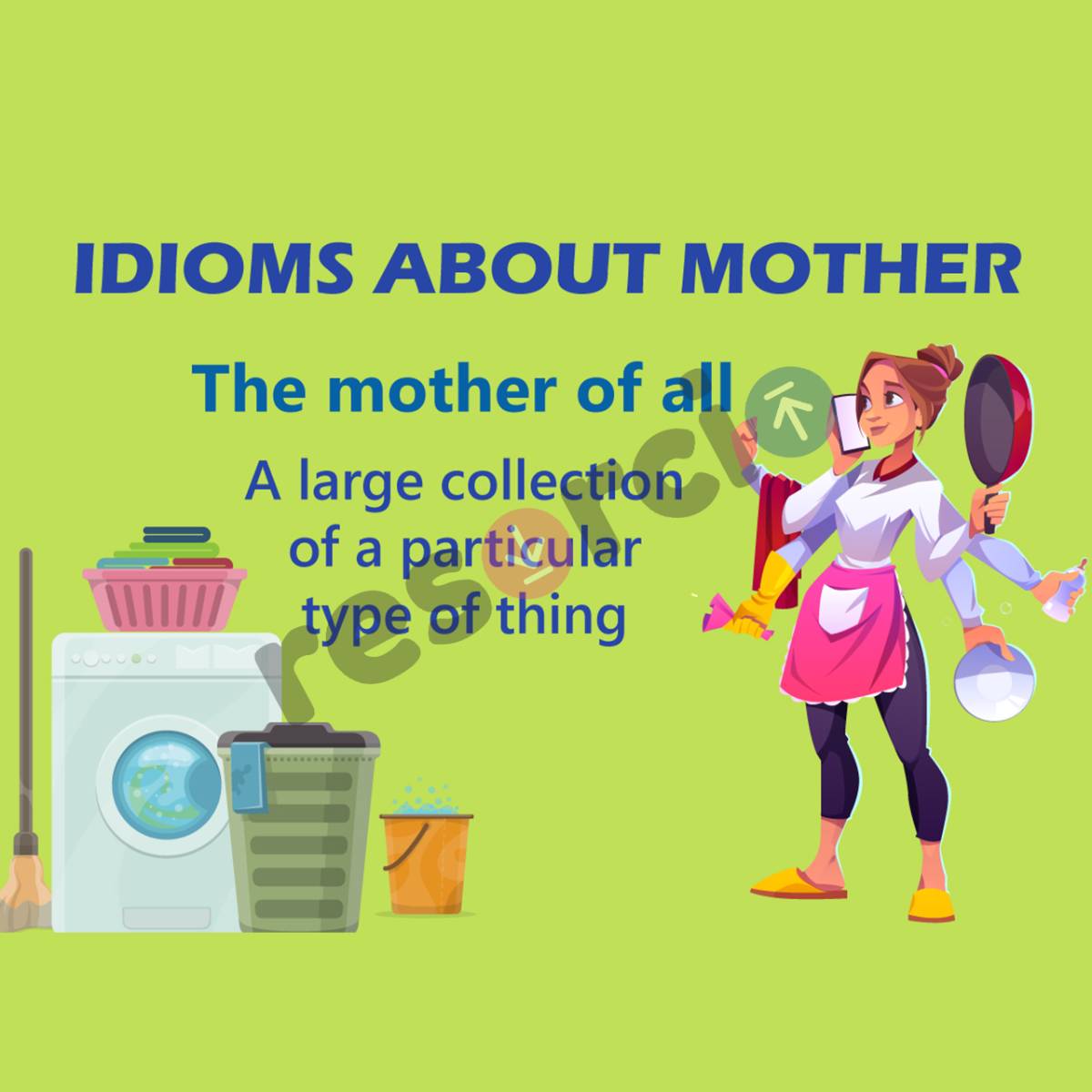 Idioms About Mother - 17