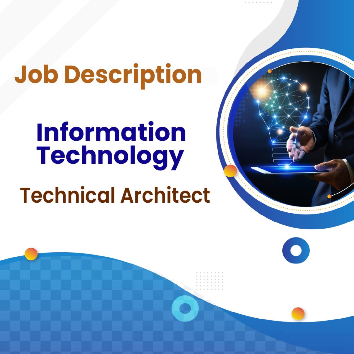 Job Descriptions - Technical Architect