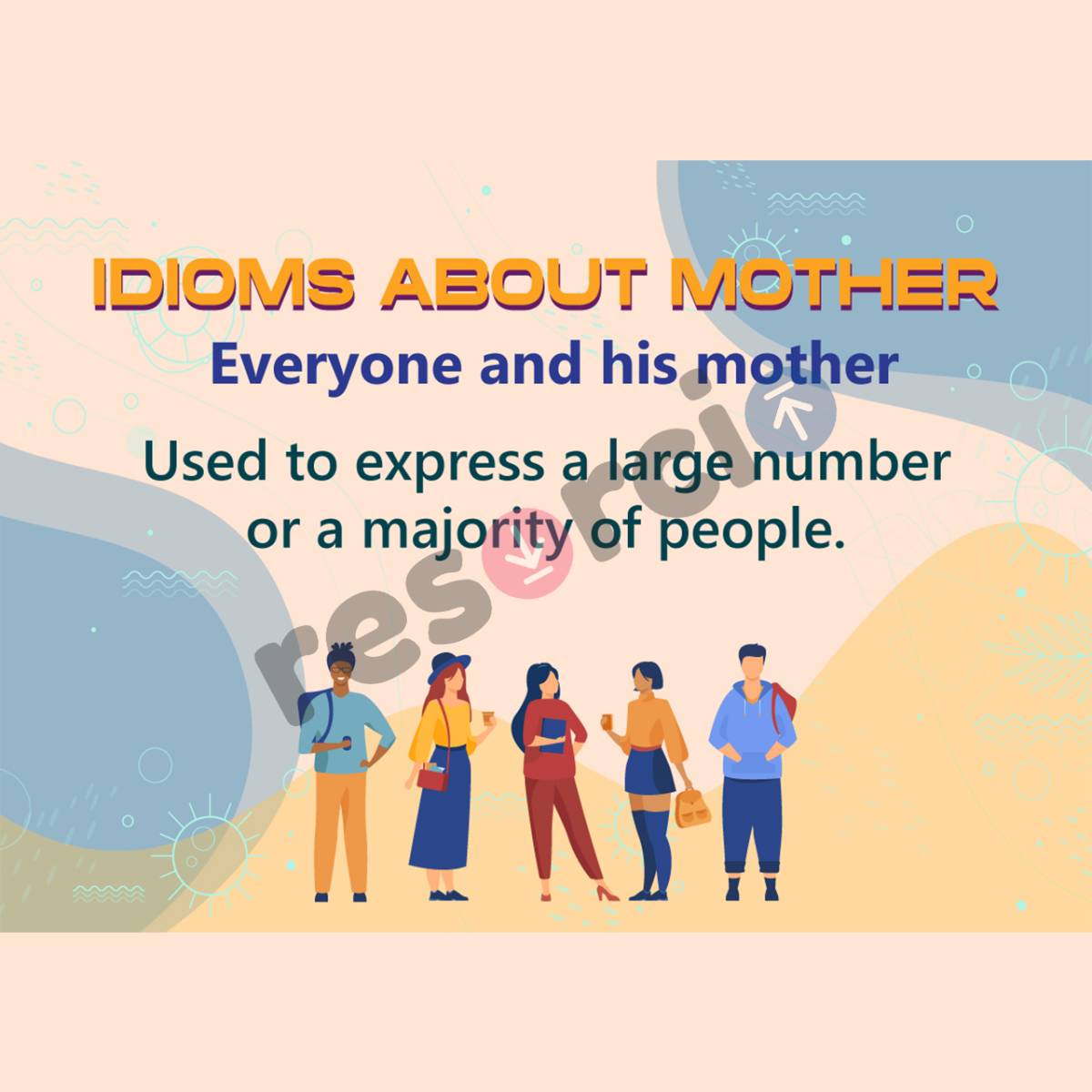 Idioms About Mother - 08