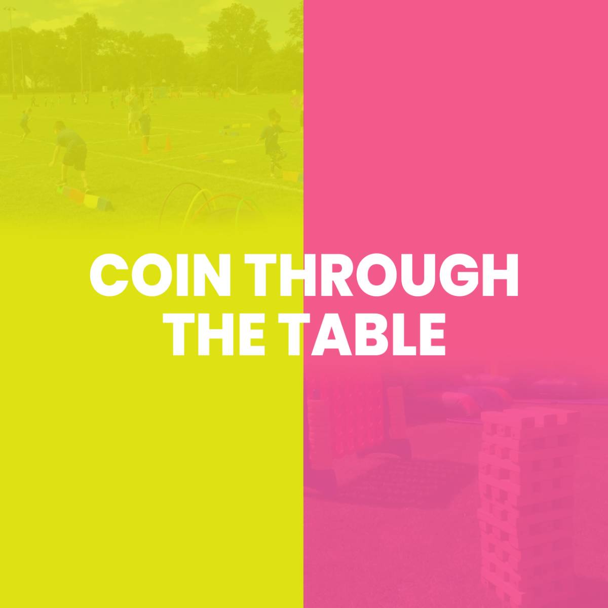 Coin Through The Table